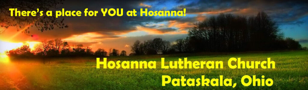 Hosanna Lutheran Church – There's a place for YOU at Hosanna!